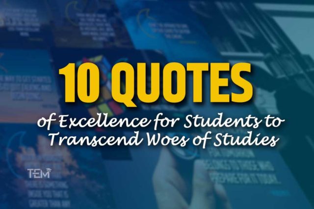 Quotes of Excellence to Inspire Your Success