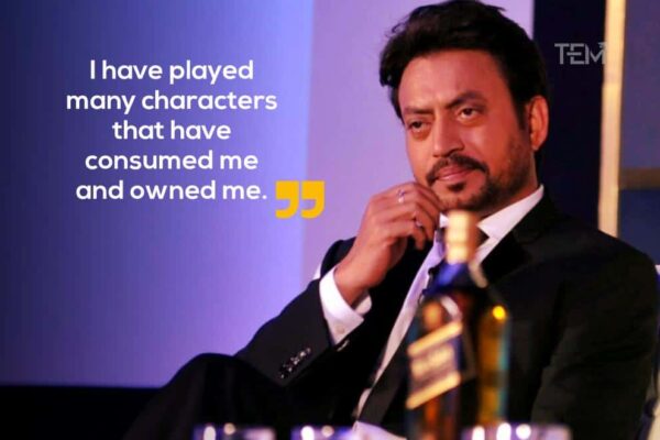 Irrfan Khan Quotes that will be Always Remembered