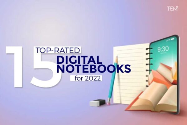 15 Top-Rated Digital Notebook for 2022 | The Education Magazine