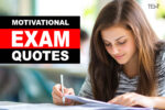 15 Motivational Exam Quotes to Defeat Exam Anxiety in You