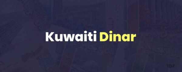 Highest Currency: Why Kuwaiti Dinar is valued higher than US Dollar?