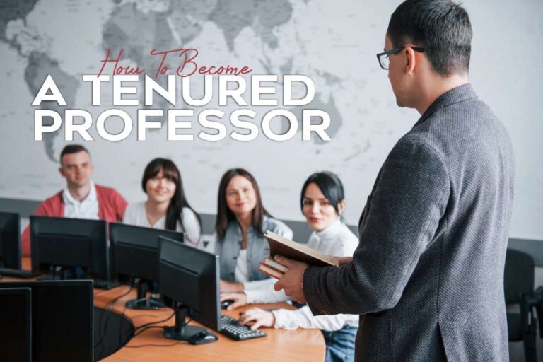 How To Become a Tenured Professor
