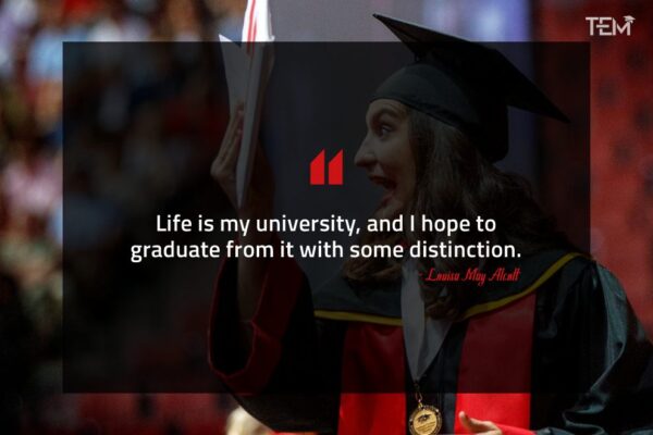University Quotes to understand Why Education Matters