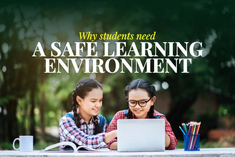 Why students need a safe learning environment