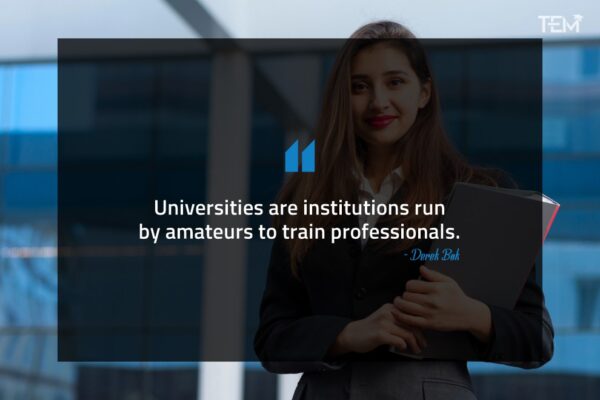 University Quotes to understand Why Education Matters