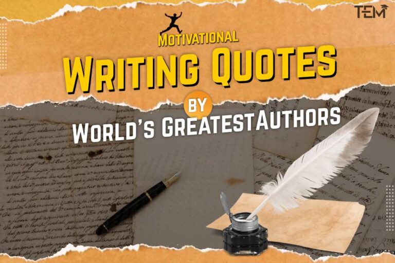 Writing Quotes to unleash the Writer Within You