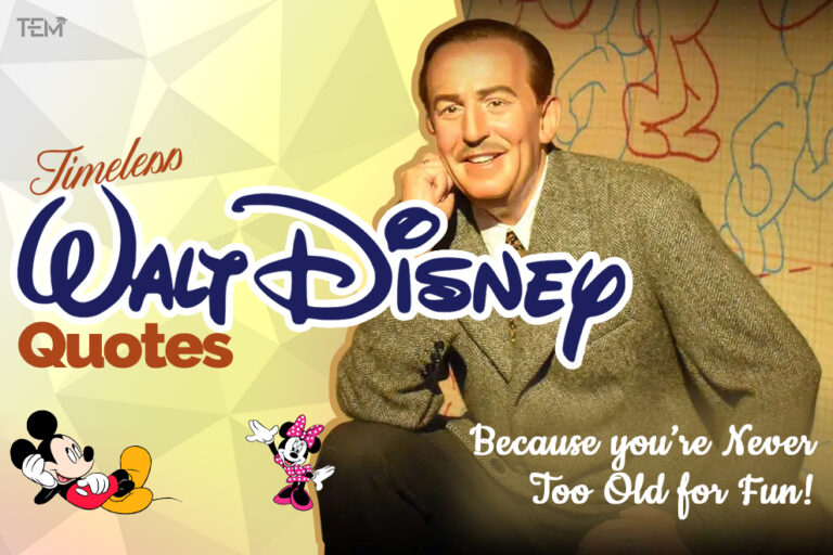 Walt Disney Quotes to Embrace Your Inner Child