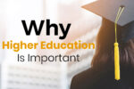 Why Higher Education Is Important