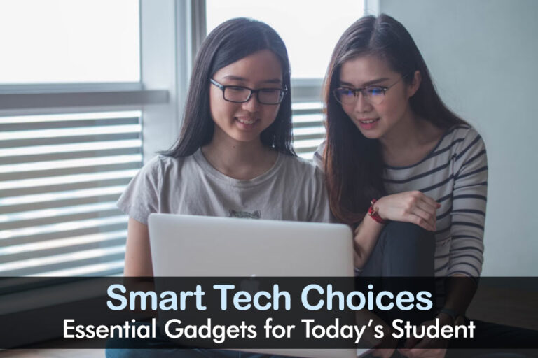 Smart Tech Choices: Essential Gadgets for Today’s Student