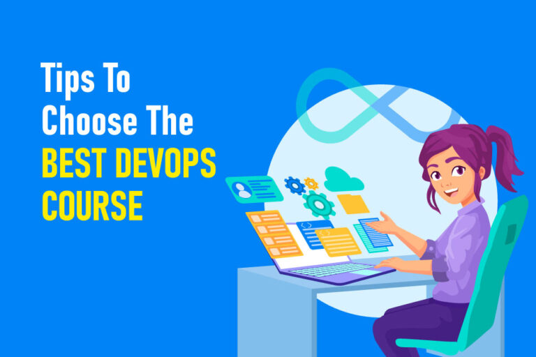 Tips To Choose The Best DevOps Course
