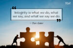 Top 15 Integrity Quotes to Help You Stay True to Yourself