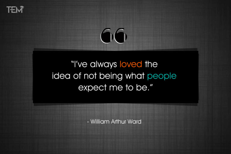 15 William Arthur Ward Quotes for Calm, Clarity, and Courage