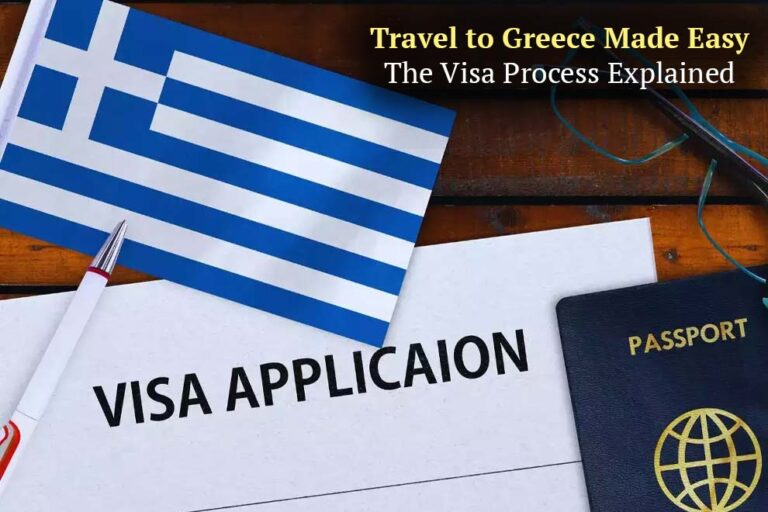 Travel to Greece Made Easy: The Visa Process Explained