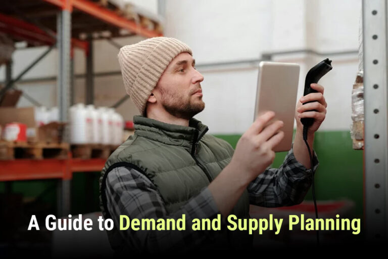 A Guide to Demand and Supply Planning